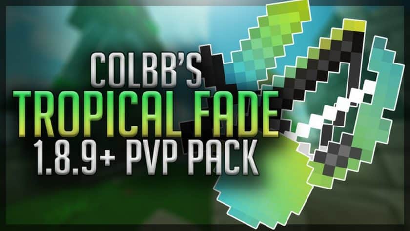 Tropical Fade Resource Pack 1.8.9 | Texture Packs